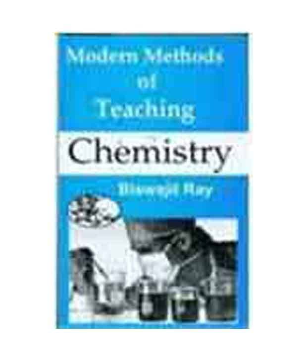 Modern Methods Of Teaching Chemistry: Buy Modern Methods Of Teaching ...