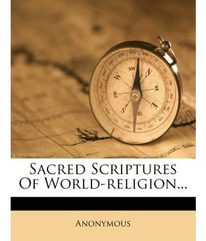 Sacred Scriptures of World-Religion...: Buy Sacred Scriptures of World ...
