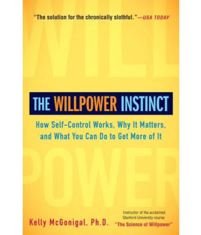 The Willpower Instinct: Buy The Willpower Instinct Online at Low Price ...
