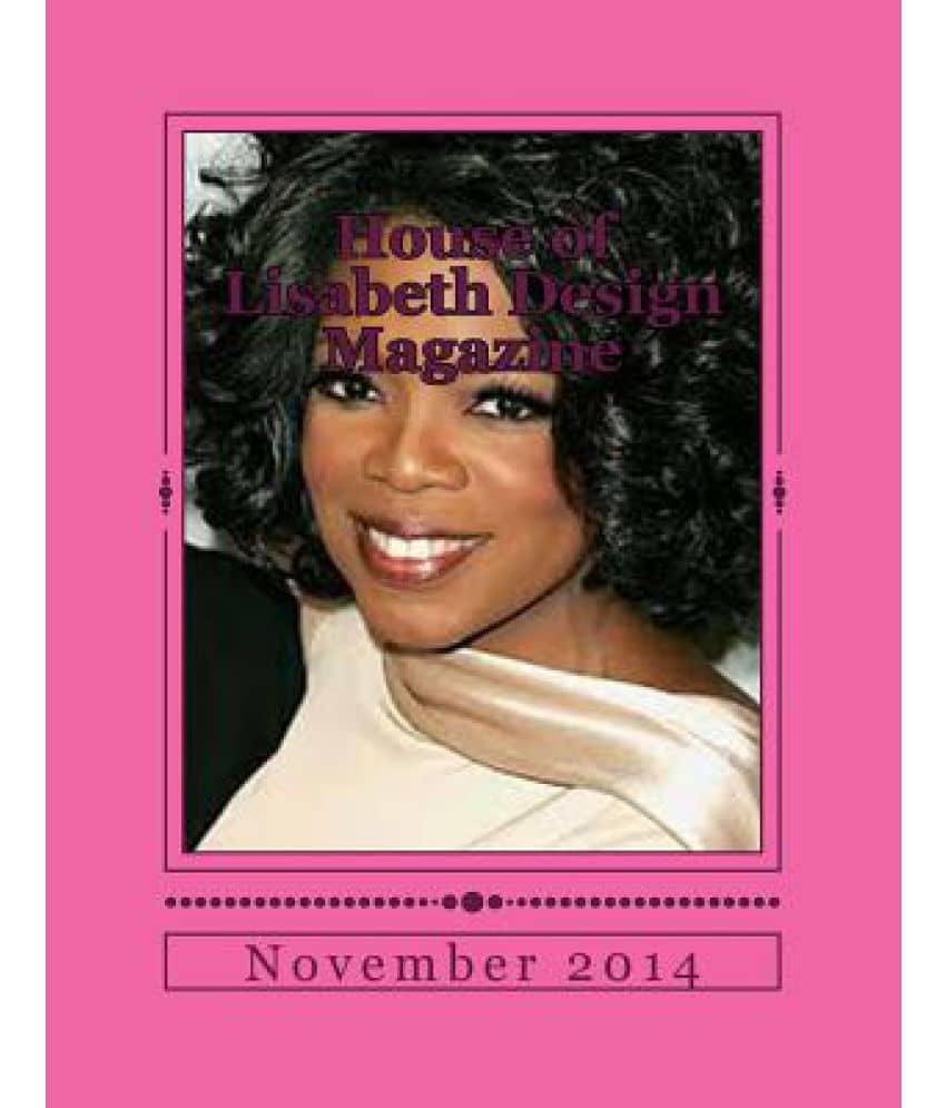 House of Lisabeth Design Magazine: Buy House of Lisabeth Design ...
