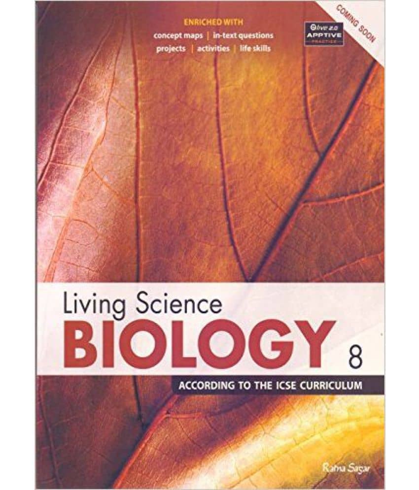 ICSE Living Science Biology Class - 8: Buy ICSE Living Science Biology ...