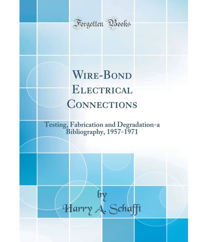 Wire-Bond Electrical Connections: Buy Wire-Bond Electrical Connections ...