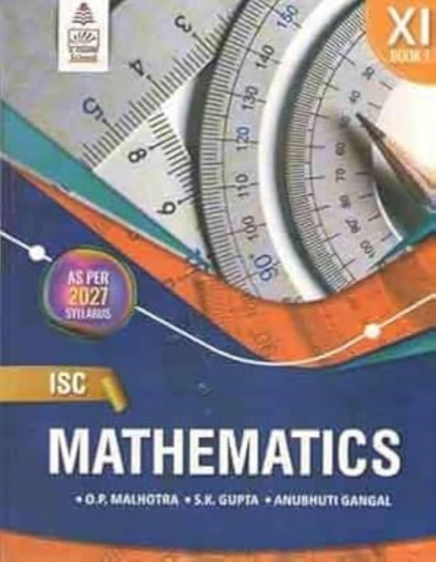 ISC Mathematics Textbook for Class 11, (AS PER 2025-26 Syllabus), by O ...
